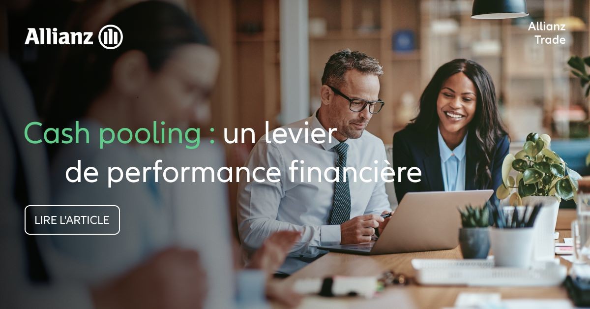 Cash pooling : un levier de performance financière